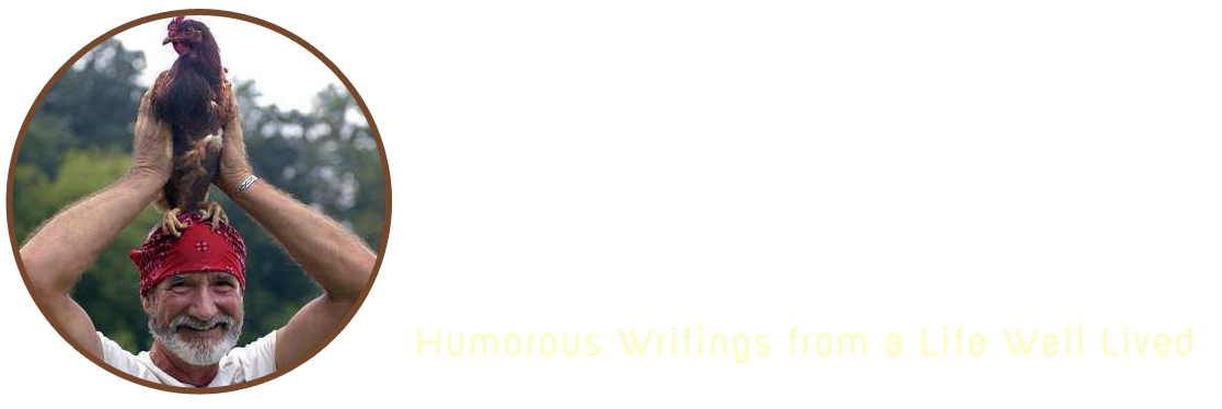 The Real Steve Rouse | Humorous Writings & More from a Live Well Lived